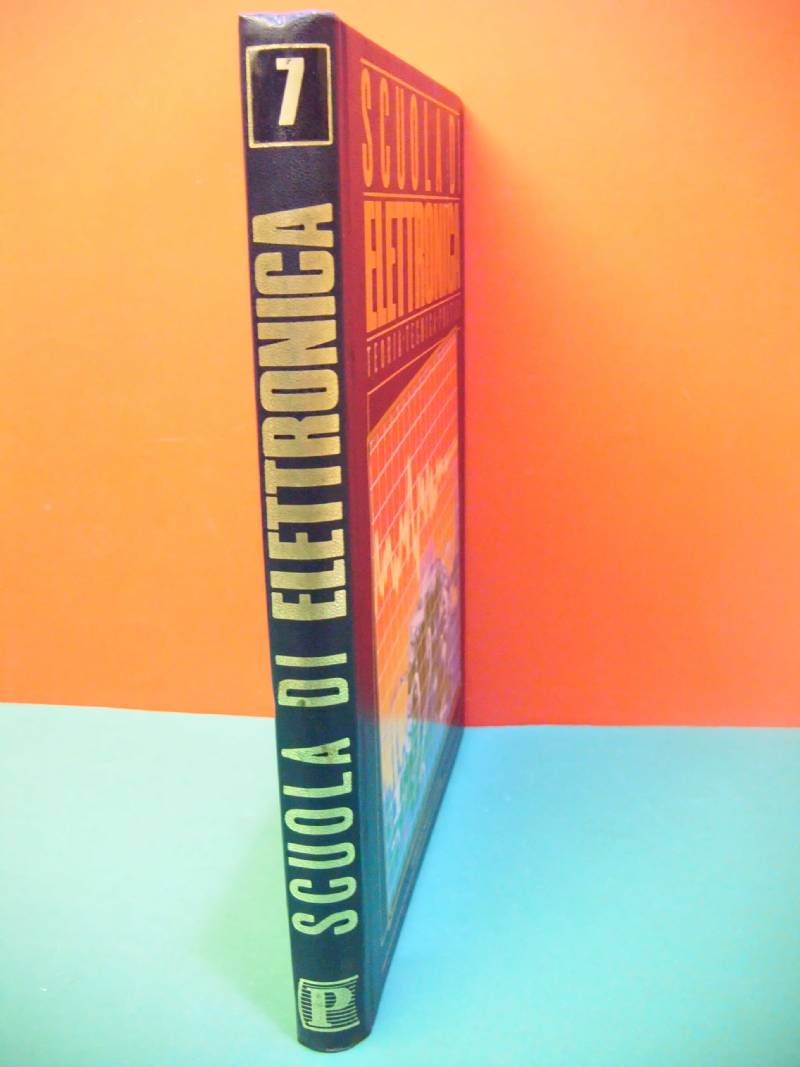 SCUOLA DI ELETTRONICA VOL.7 – A. PERUZZO EDITORE